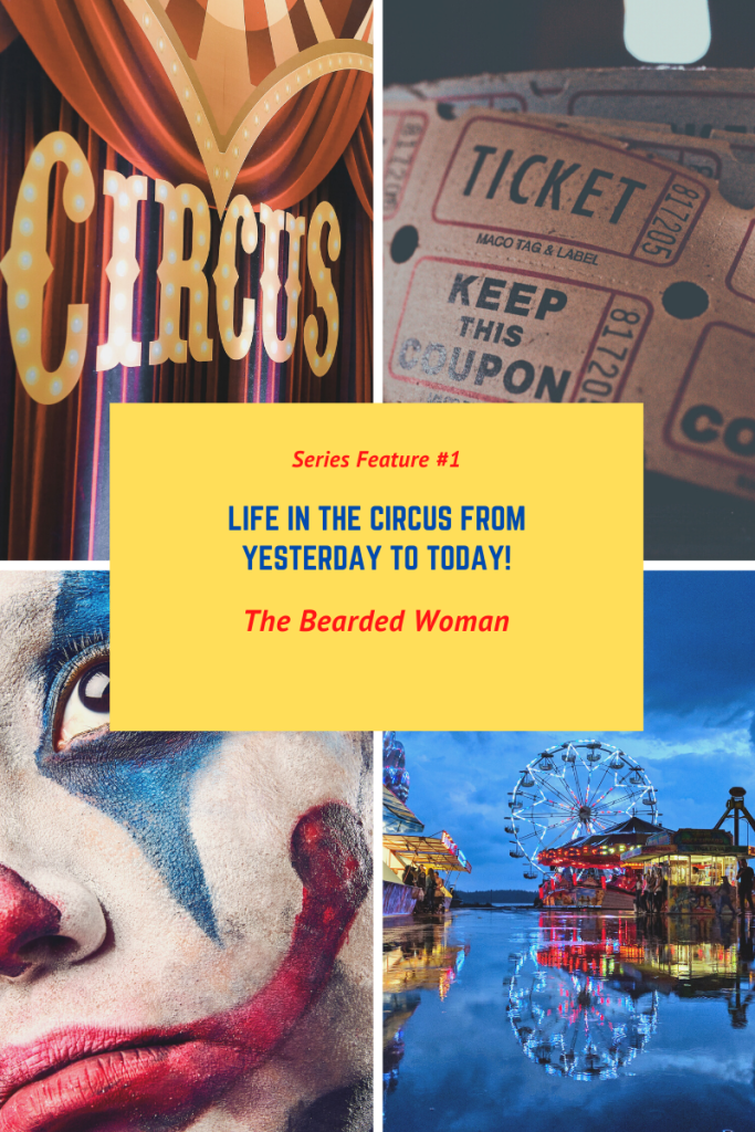 Series Feature #1 – Life In The Circus From Yesterday to Today! – The ...